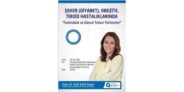 UZM. DR. ESİN ŞANLI SAYIN, ANTALYALILARIN SORULARINI YANITLAYACAK ...