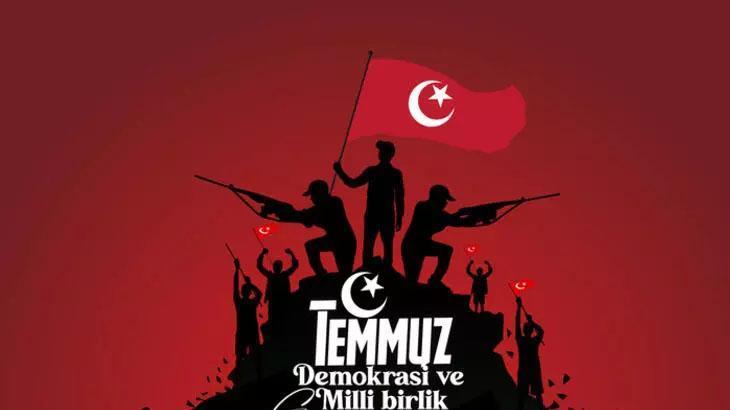 15 TEMMUZ ANMA MESAJLARI VE RESİMLİ SÖZLERİ: YEPYENİ VE RESİMLİ 15 ...