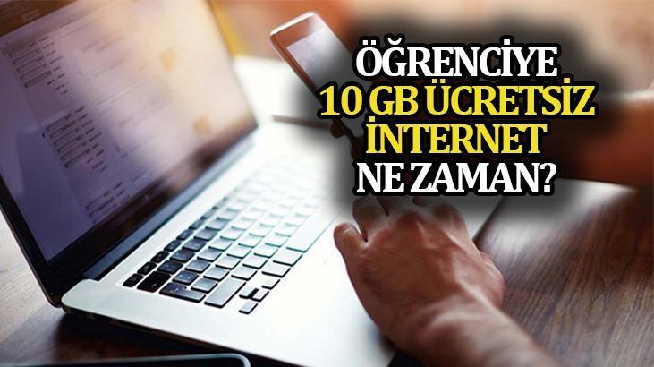 ÖĞRENCİYE 10 GB ÜCRETSİZ İNTERNET ne zaman verilecek? 10 GB ücretsiz ...