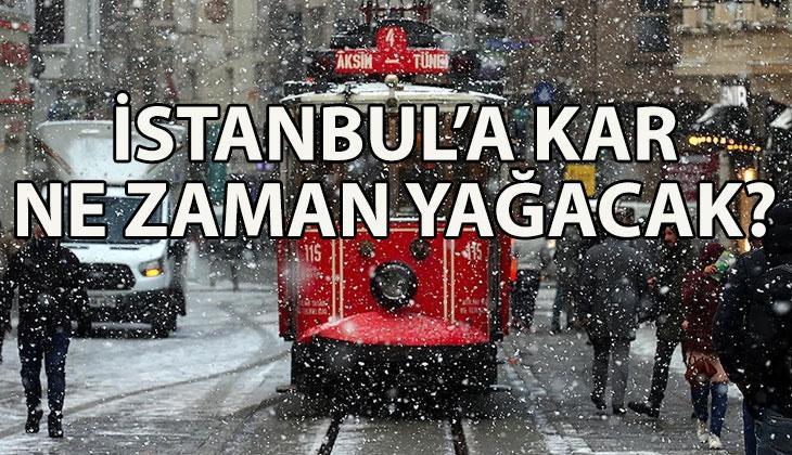 İSTANBUL'A KAR YAĞACAK MI? İstanbul'a kar ne zaman yağacak? İstanbul'da ...