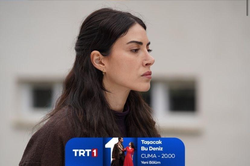 TAŞACAK BU DENİZ BU AKŞAM VAR MI 24 NİSAN? TRT 1 dizisi Taşacak Bu ...
