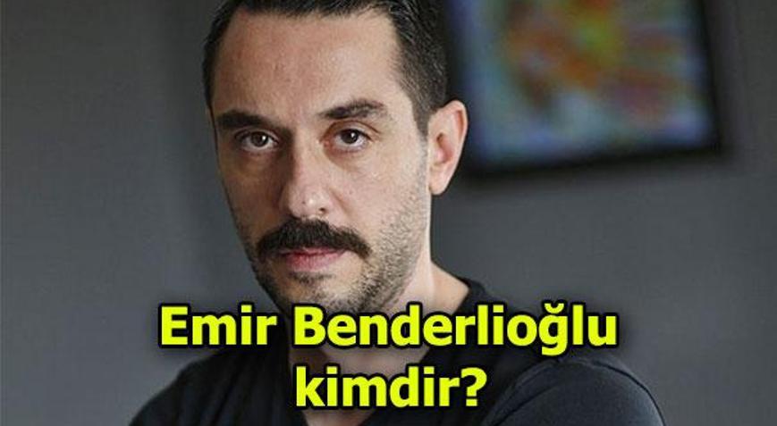 Emir Benderlioğlu kimdir? - Haberler Milliyet