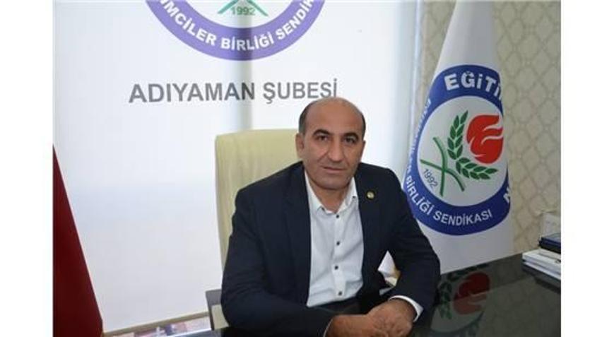 Eğitim Bir-Sen Adıyaman Şube Başkanı Ali Deniz: - Adıyaman Haberleri