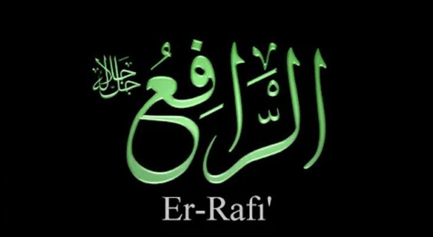 Er-Râfî Ne Demek? Er-Râfî Fazileti Ve Anlamı