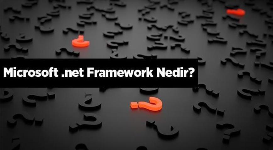 Microsoft .net Framework Nedir, Ne İşe Yarar? - Teknoloji Haberleri - Milliyet