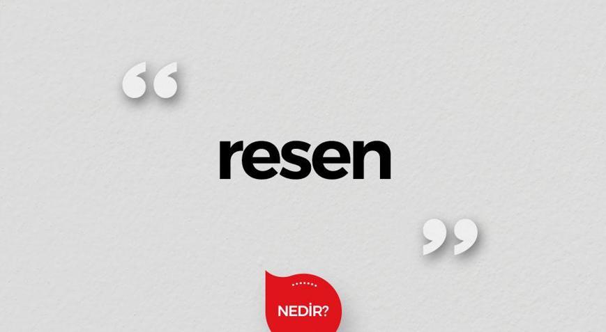 Resen Nedir? - Milliyet Emlak