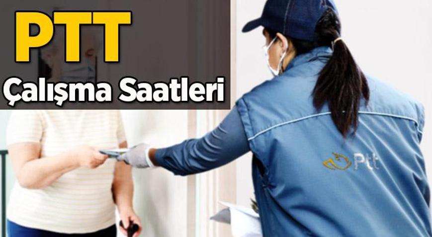PTT çalışma saatleri: Tam kapanmada PTT, Postane, PTT Kargo çalışıyor ...