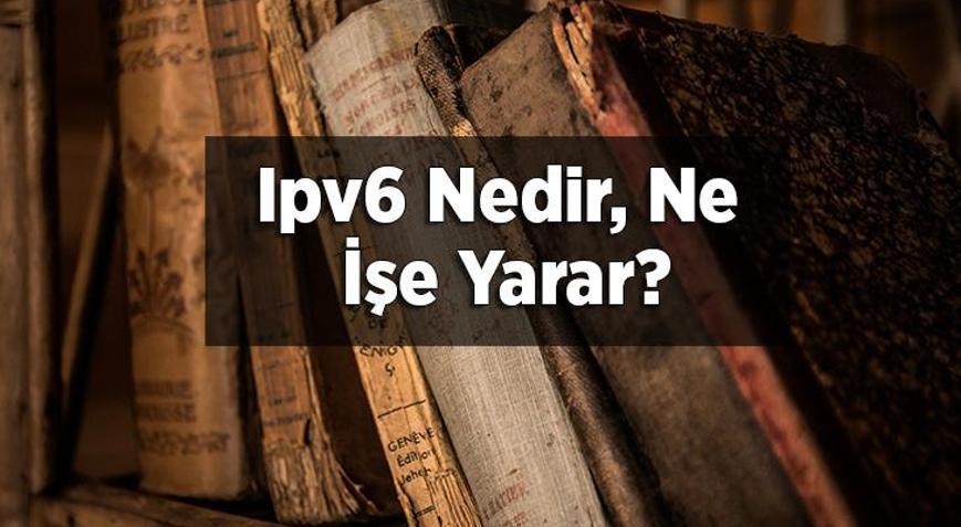 Ipv6 Nedir, Ne İşe Yarar? Ipv6 Nasıl Etkinleştirilir? - En Son Haberler - Milliyet