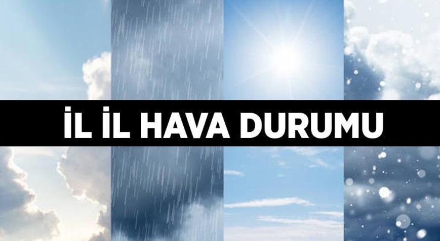 5 GÜNLÜK HAVA DURUMU: İstanbul, Ankara, İzmir ve diğer illerin hava ...